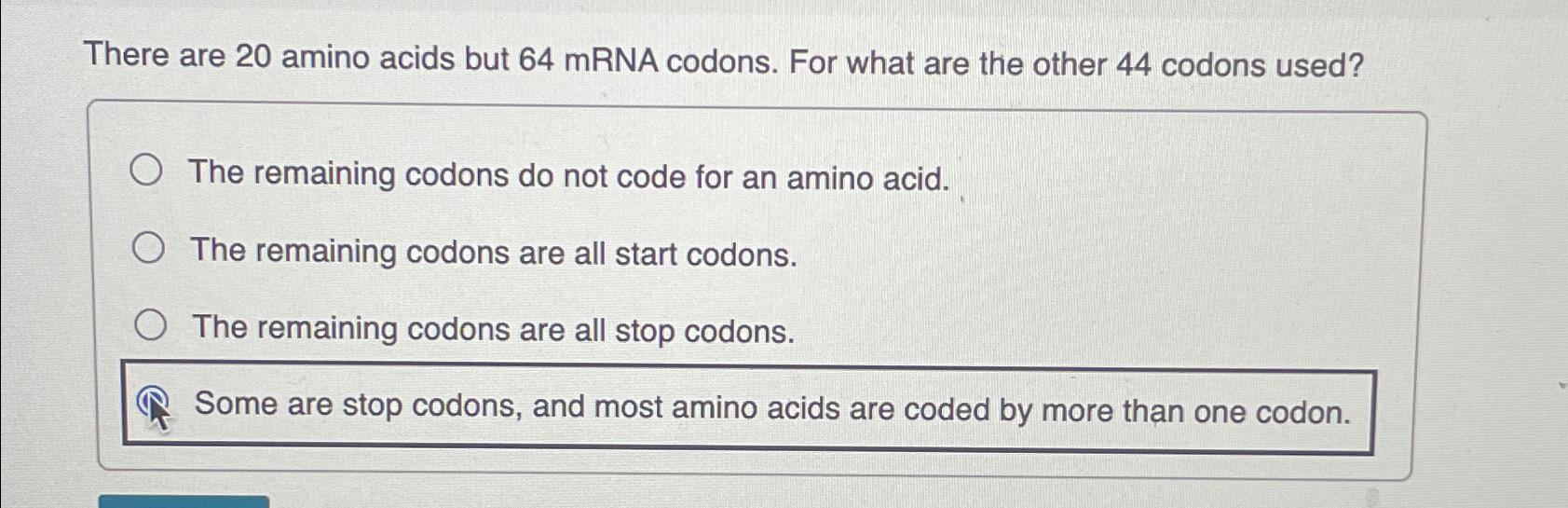 Solved There are 20 ﻿amino acids but 64 ﻿mRNA codons. For | Chegg.com