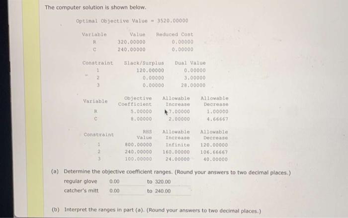 Solved R= number of regular gloves C= number of cotcher's | Chegg.com