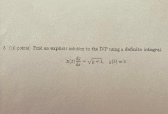 Solved 5. (10 points) Find an explicit solution to the TVP | Chegg.com Solved 5. (10 points) Find an explicit solution to the TVP | Chegg.com