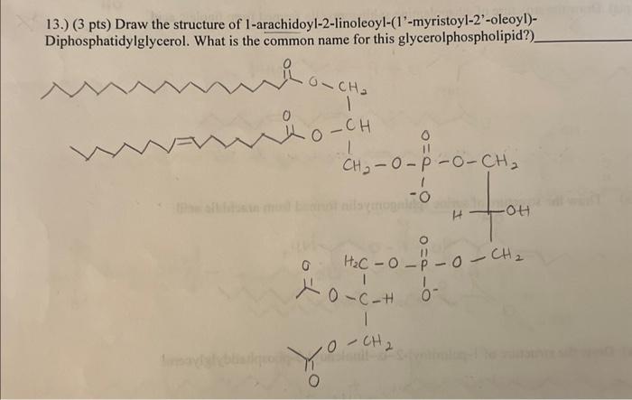 Solved 13.) (3 pts) Draw the structure of | Chegg.com Solved 13.) (3 pts) Draw the structure of | Chegg.com