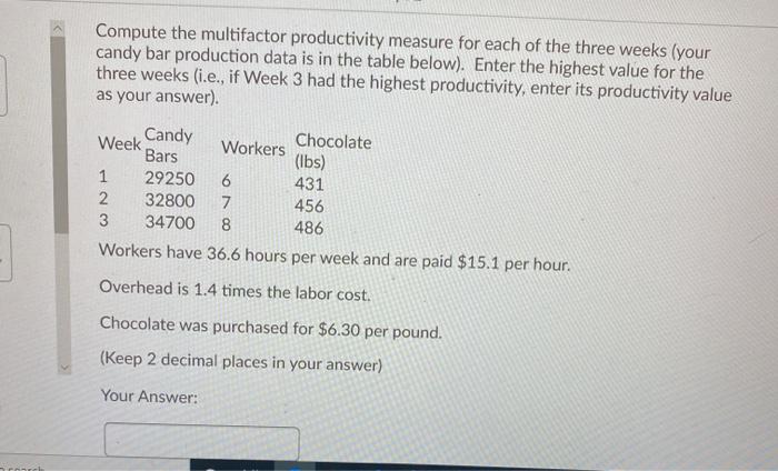 Solved Compute the multifactor productivity measure for each | Chegg.com