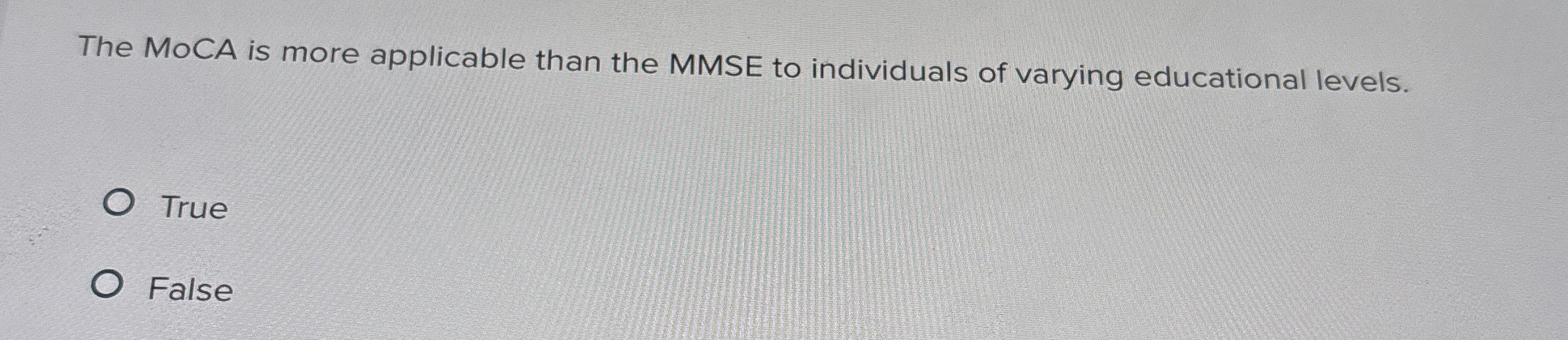 Solved The MOCA is more applicable than the MMSE to | Chegg.com