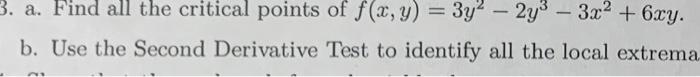 Solved a. Find all the critical points of | Chegg.com