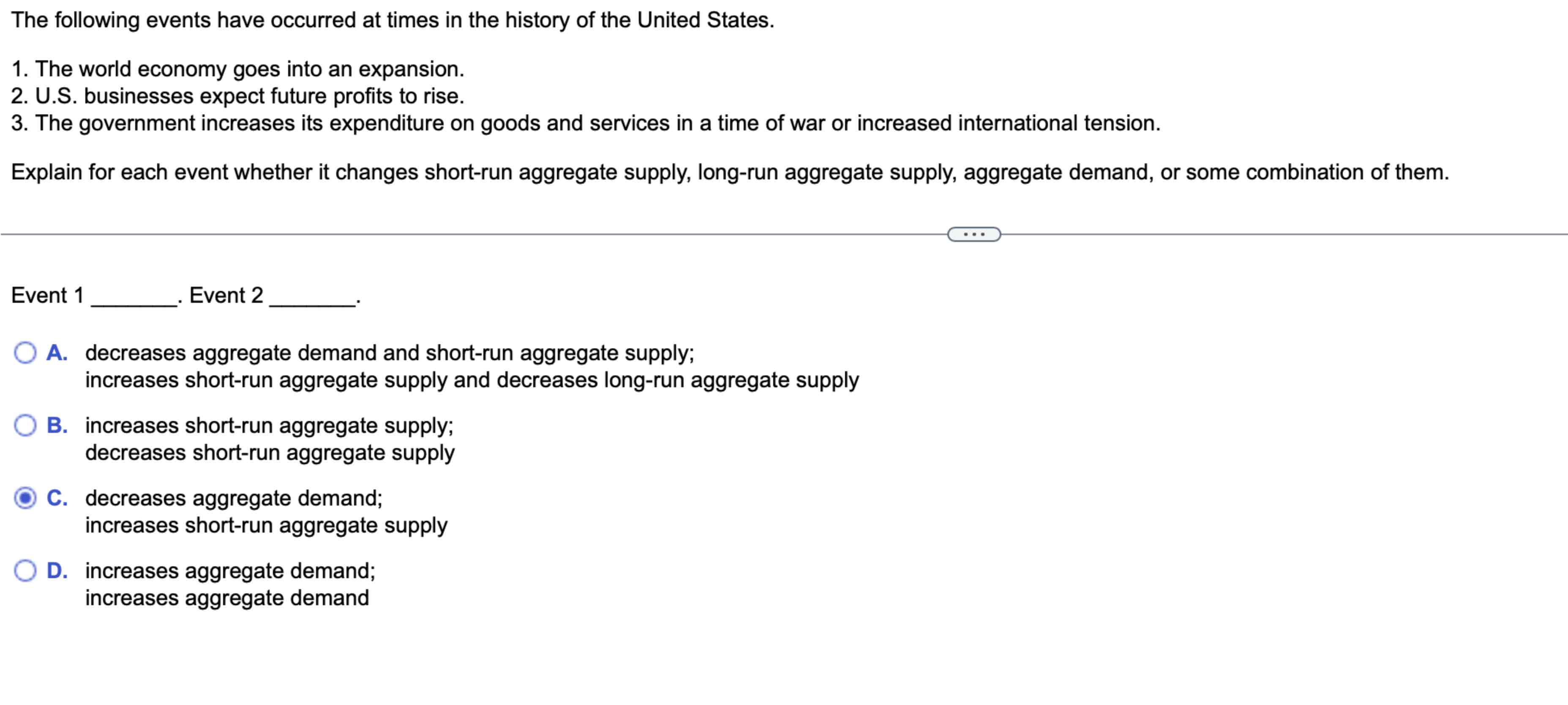 Solved Event 1Event 2A. ﻿decreases aggregate demand and | Chegg.com