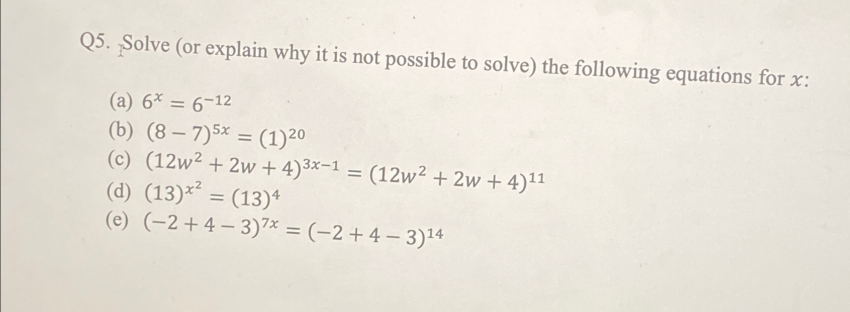 Solved Q5. ﻿Solve (or explain why it is not possible to | Chegg.com