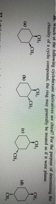 Solved Jo. Which of the following cyclohexane derivatives | Chegg.com