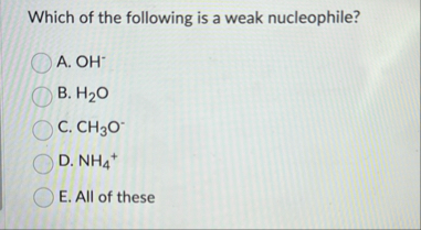 Solved Which of the following is a weak | Chegg.com