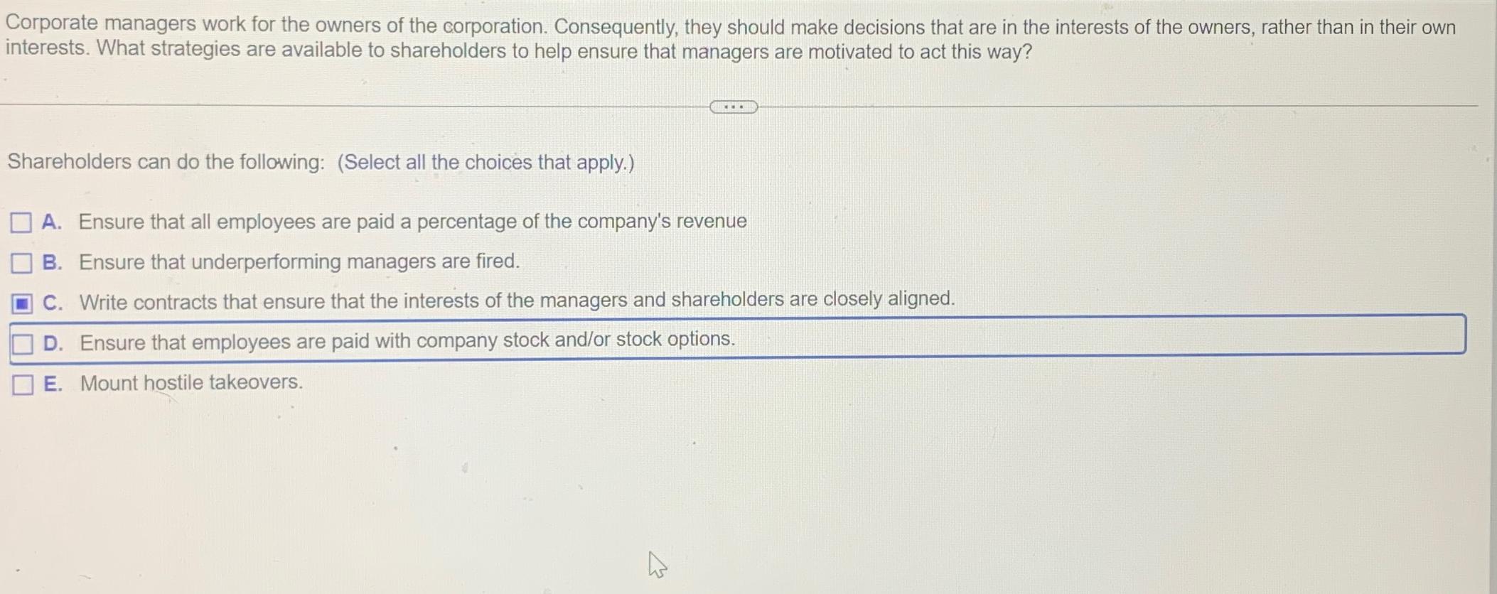 Solved Corporate managers work for the owners of the | Chegg.com