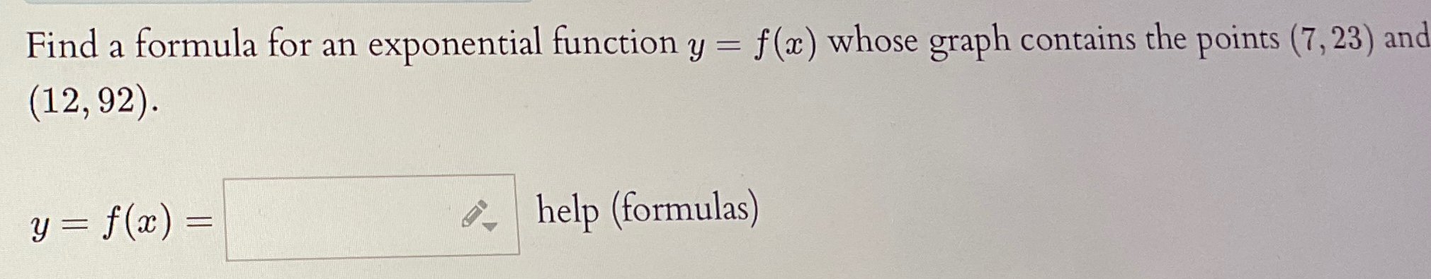 Solved Find a formula for an exponential function y=f(x) | Chegg.com