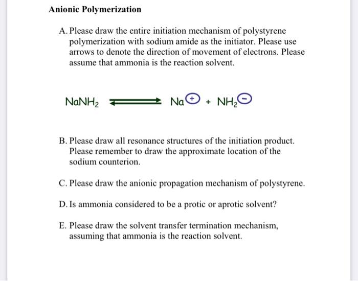 Solved A. Please draw the entire initiation mechanism of | Chegg.com