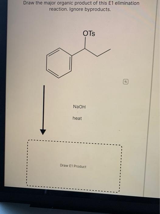 Solved Draw the major product of this E1 reaction. Ignore | Chegg.com