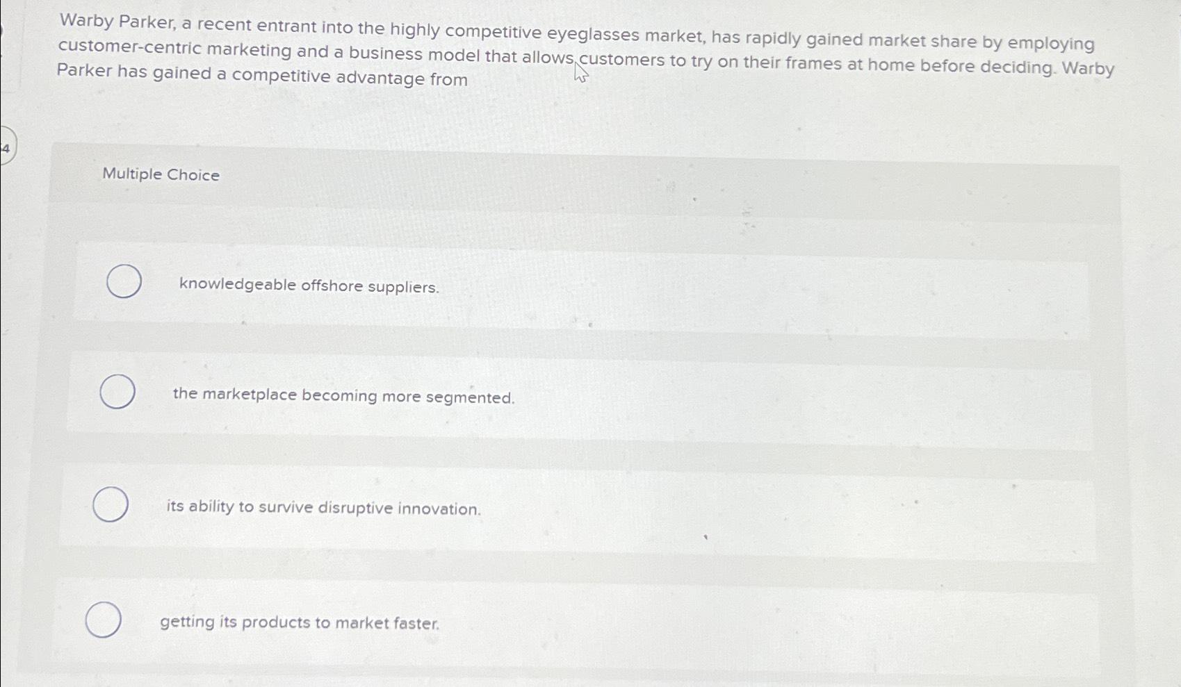 Solved Warby Parker, a recent entrant into the highly | Chegg.com