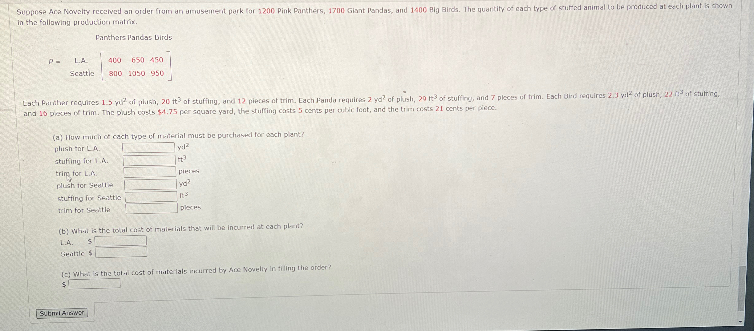 Solved in the following production matrix.Panthers Pandas | Chegg.com