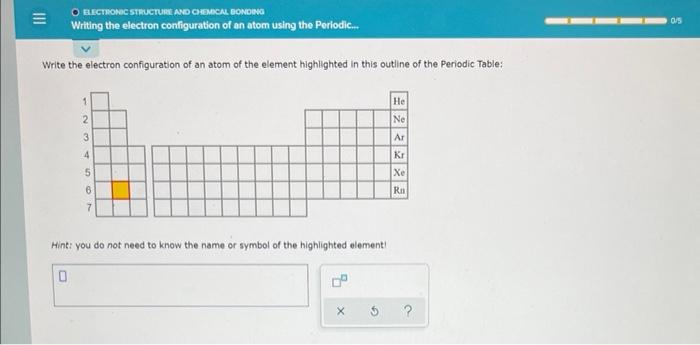 Solved Write the electron configuration of an atom of the | Chegg.com