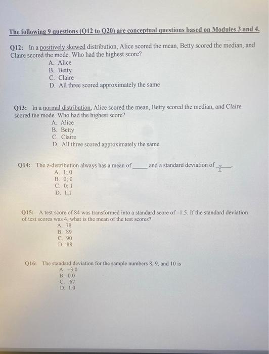 Solved The following 9 questions ( Q12 to Q20) are | Chegg.com