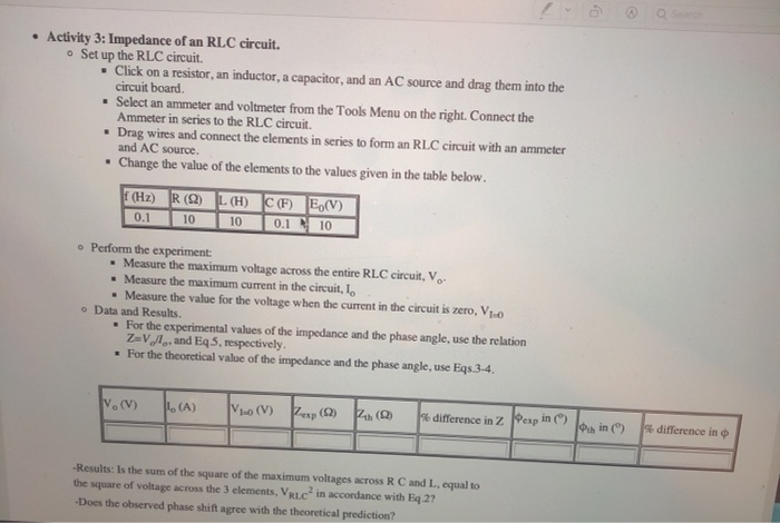 Solved • Activity 3: Impedance of an RLC circuit. o Set up | Chegg.com