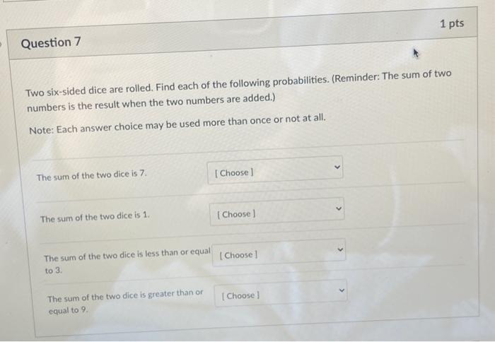 Solved Two six-sided dice are rolled. Find each of the | Chegg.com