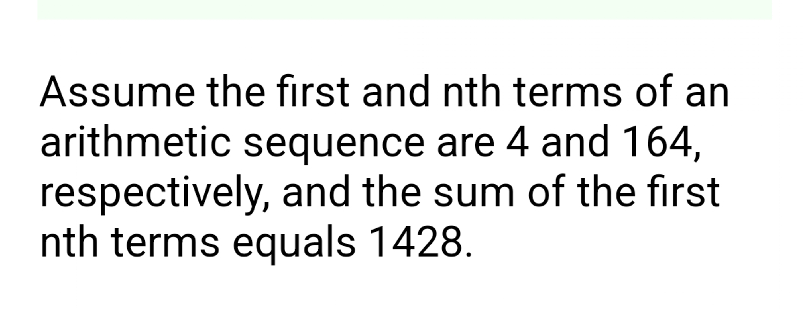 Solved Assume the first and nth terms of anarithmetic | Chegg.com