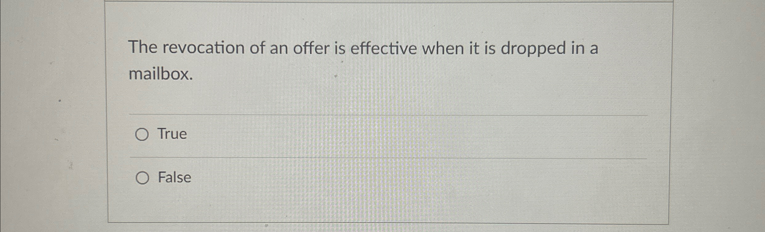 Solved The revocation of an offer is effective when it is | Chegg.com