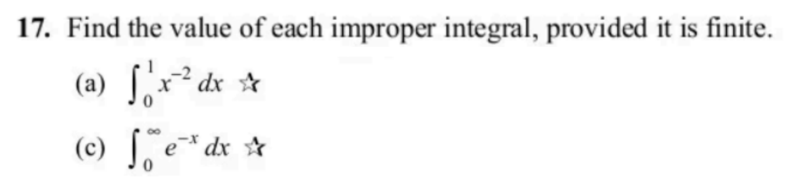 Solved Find the value of ﻿each improper integral, provided | Chegg.com