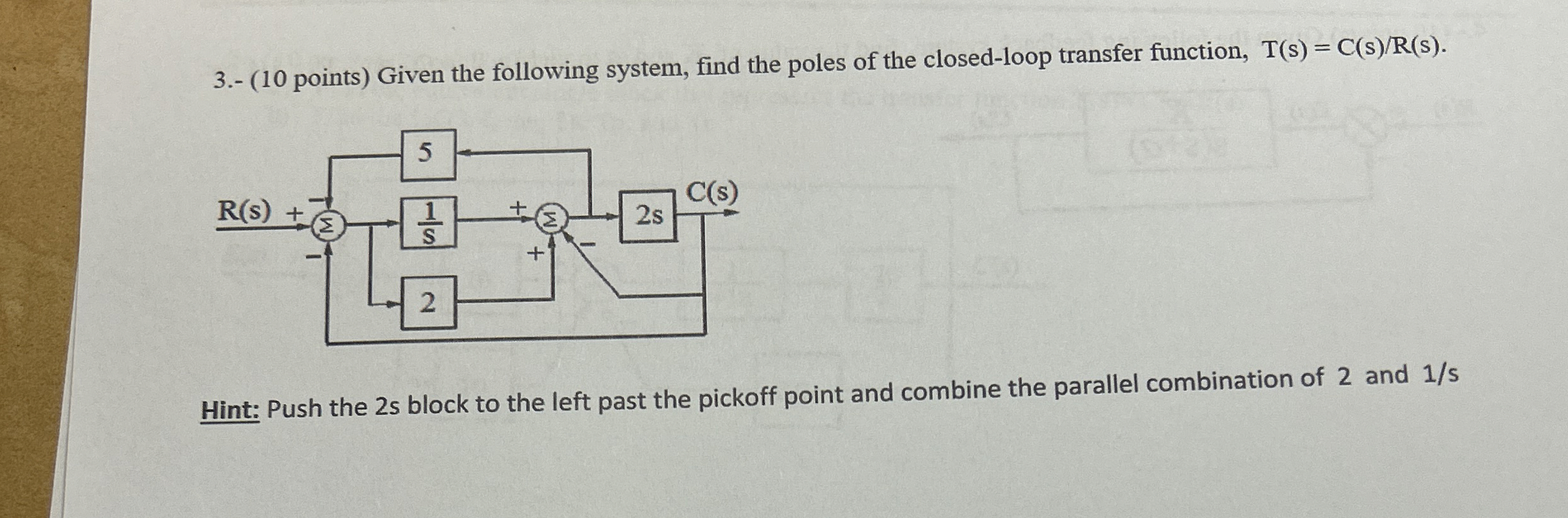 Solved 3.- (10 ﻿points) ﻿Given the following system, find | Chegg.com