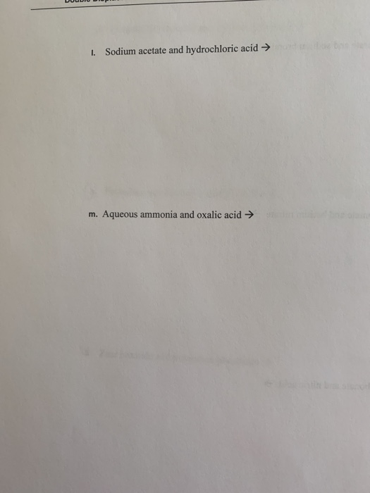 Solved 2. Using the three criteria for double displacement | Chegg.com
