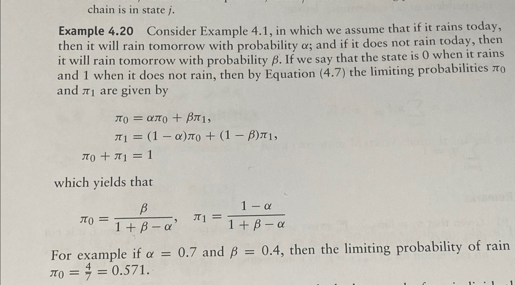 Solved chain is in state j.Example 4.20 ﻿Consider Example | Chegg.com