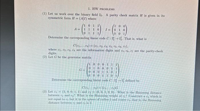 1 Let Us Work Over The Binary Field I2 A Parity 