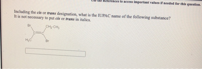 Solved Name the cycloalkene that would react with chlorine | Chegg.com