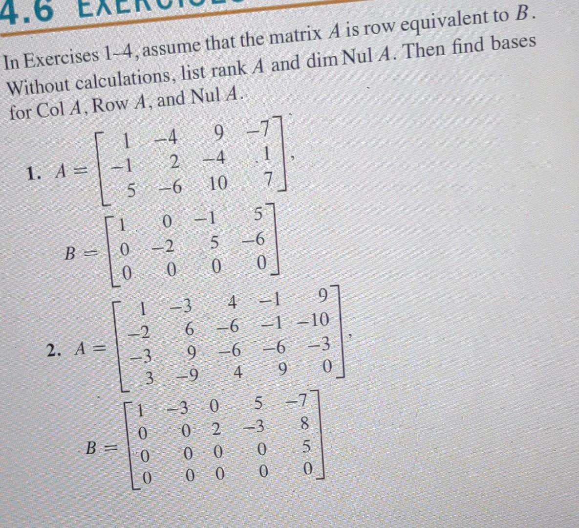 Solved 4.6 In Exercises 1-4, assume that the matrix A is row | Chegg.com