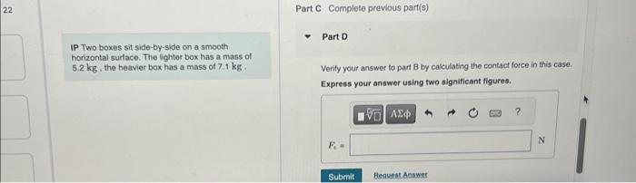 Solved IP Two boxes sit side-by-side on a smooth horizontal | Chegg.com