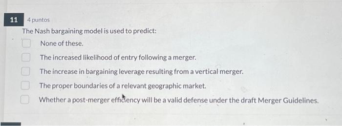 Solved The Nash bargaining model is used to predict: None of | Chegg.com
