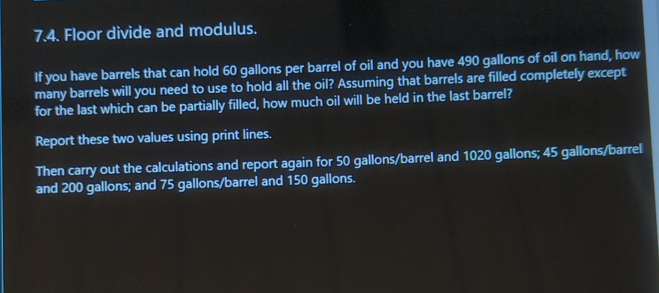 Solved 7.4. ﻿Floor divide and modulus.If you have barrels | Chegg.com