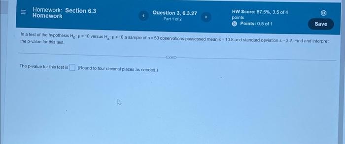 Solved Homework Section 6 3 Homework Question 3 6 3 27