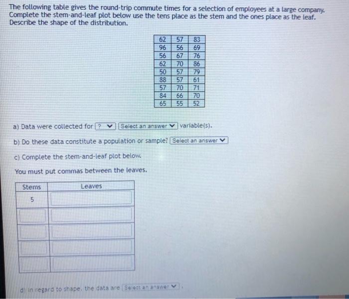 Solved The following table gives the round-trip commute | Chegg.com