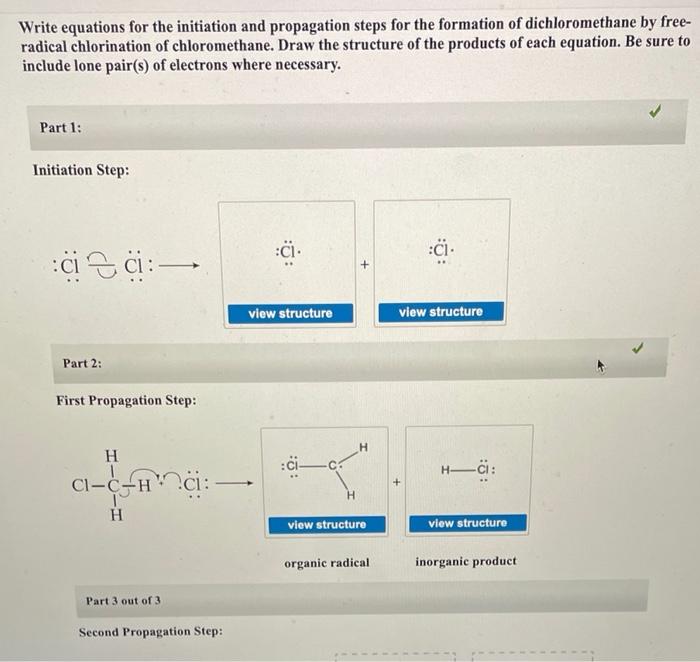 Solved Write equations for the initiation and propagation | Chegg.com