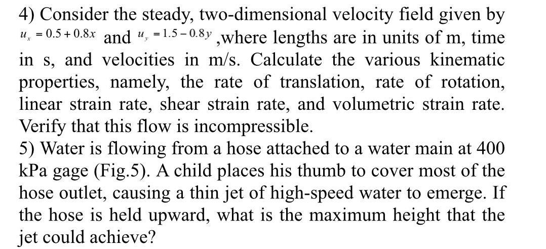 Solved Consider the steady, two-dimensional velocity field | Chegg.com