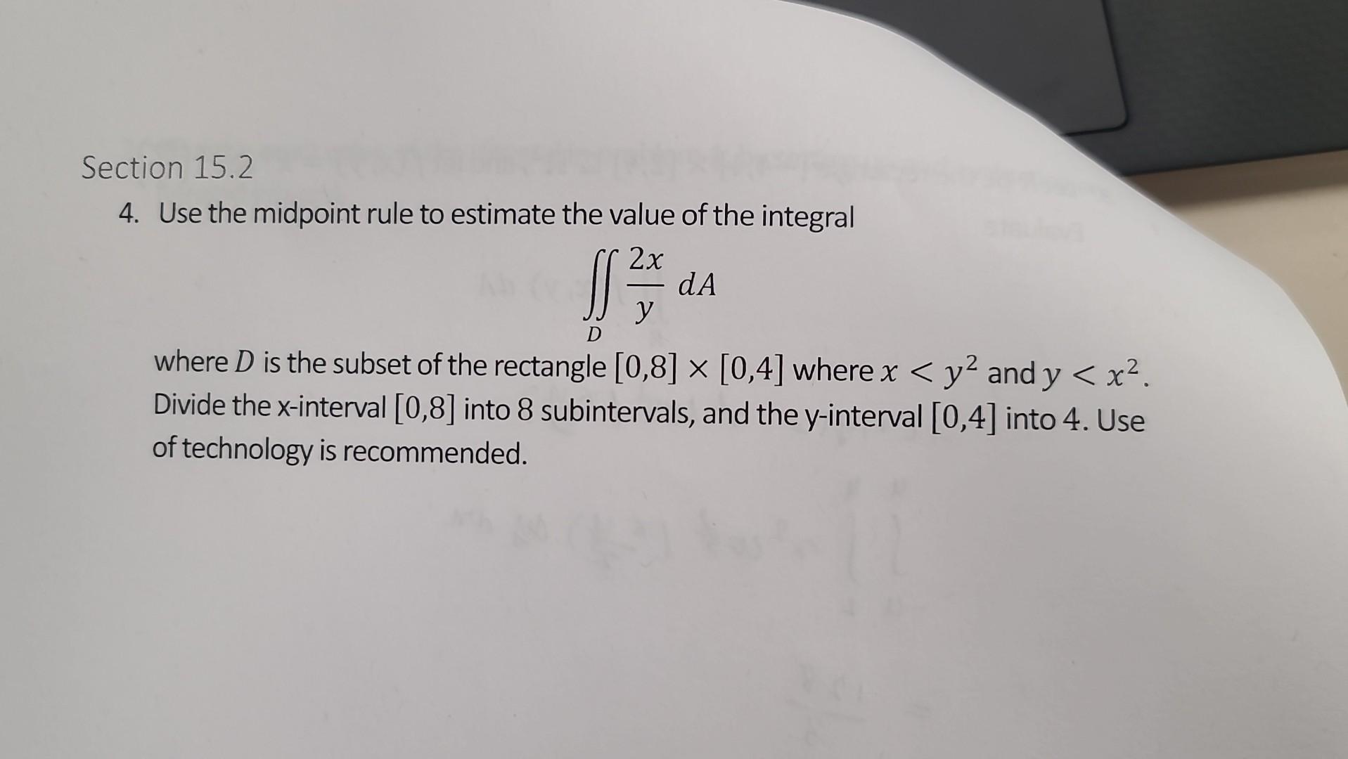 Solved 4. Use the midpoint rule to estimate the value of the | Chegg.com