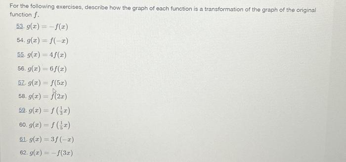 Solved For The Following Exercises Describe How The Graph 