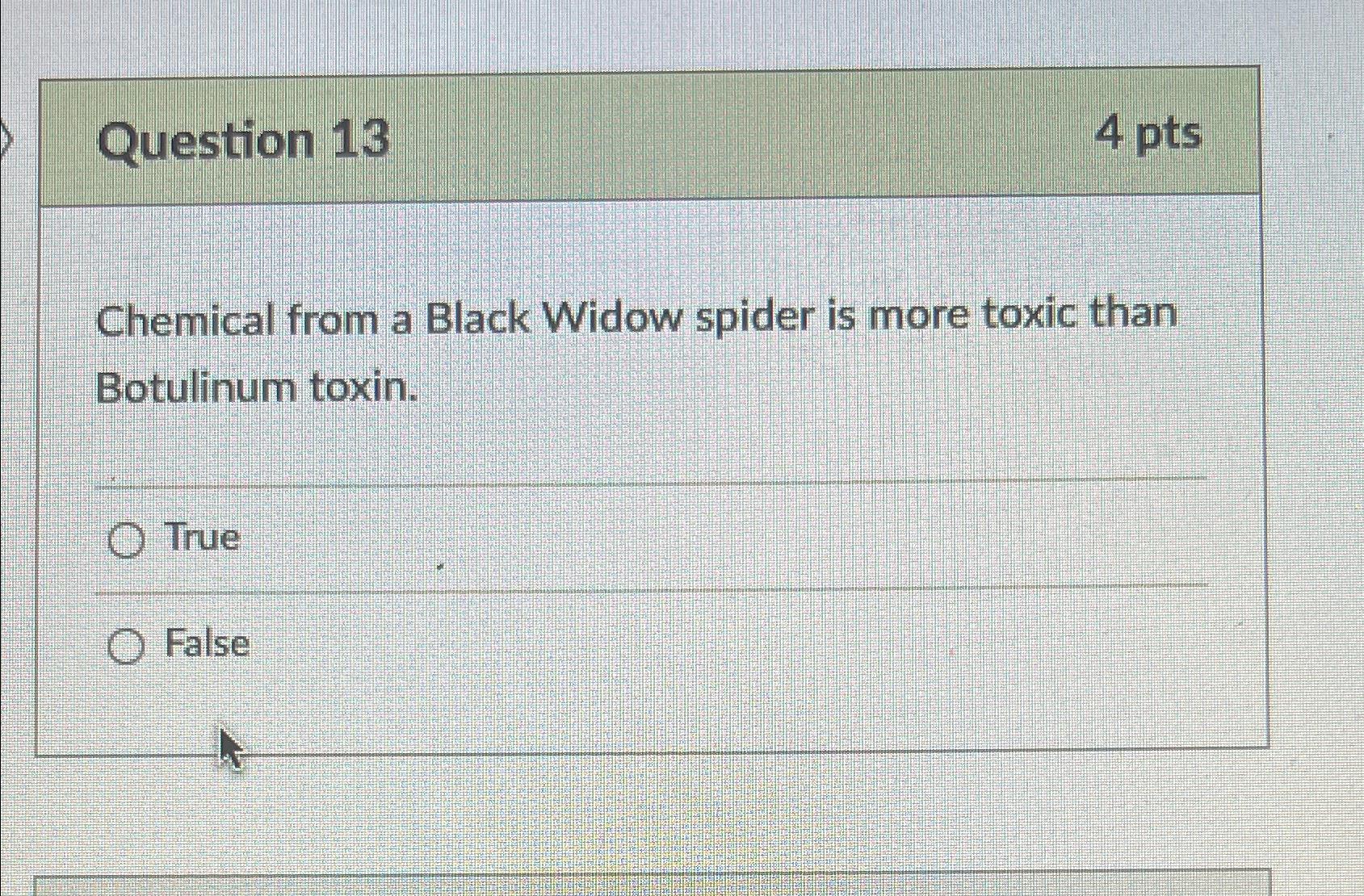 Solved Question 134 ﻿ptsChemical from a Black Widow spider | Chegg.com