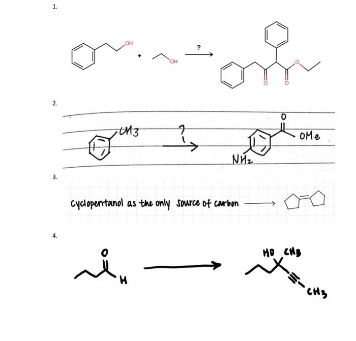 Solved 1. ОН он 2. о t3 2 oMe NH₂ , 3 Cyclopentanol as the | Chegg.com