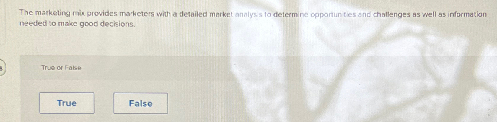 Solved The marketing mix provides marketers with a detailed | Chegg.com