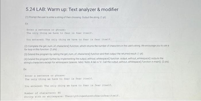 Solved 5.24 LAB: Warm up: Text analyzer \& modifier (1) | Chegg.com