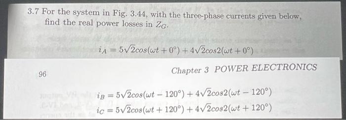 Solved 3.7 For the system in Fig. 3.44, with the three-phase | Chegg.com