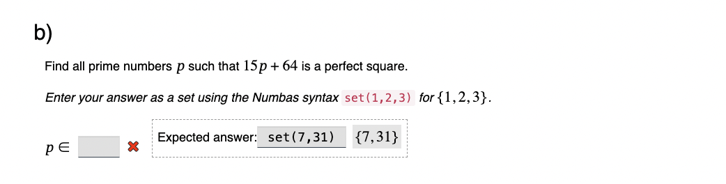 Solved b)Find all prime numbers p ﻿such that 15p+64 ﻿is a | Chegg.com