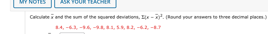 Solved Calculate x‾ ﻿and the sum of the squared deviations, | Chegg.com