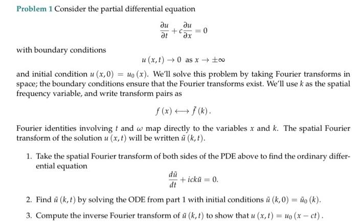 Solved Problem 1 Consider the partial differential equation | Chegg.com