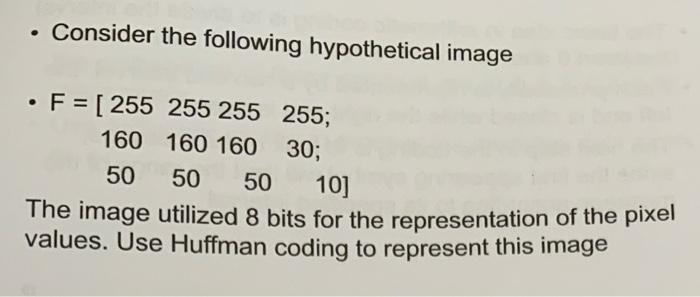 Solved - Consider the following hypothetical image | Chegg.com
