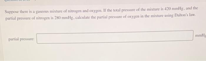 Solved Suppose there is a gaseous mixture of nitrogen and | Chegg.com