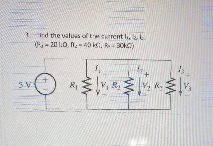 Solved 3. Find the values of the current I1,I2,I3. | Chegg.com